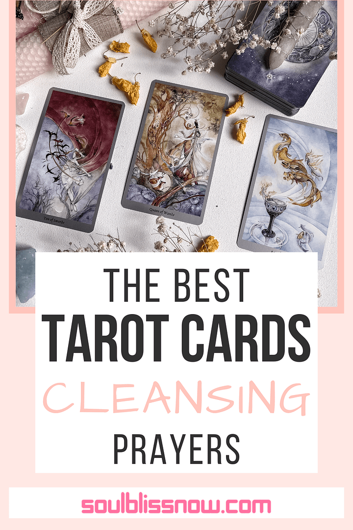 10 EASY TAROT CARDS CLEANSING PRAYER - Soul Bliss Now